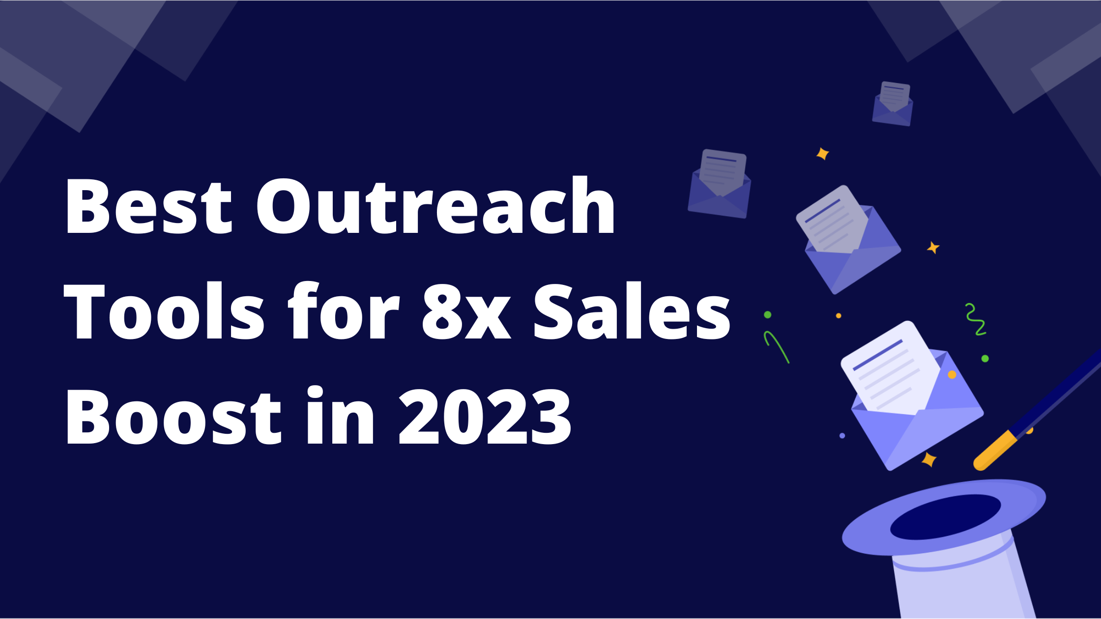 Types of Outreach Tools for 8x Sales Boost in 2024